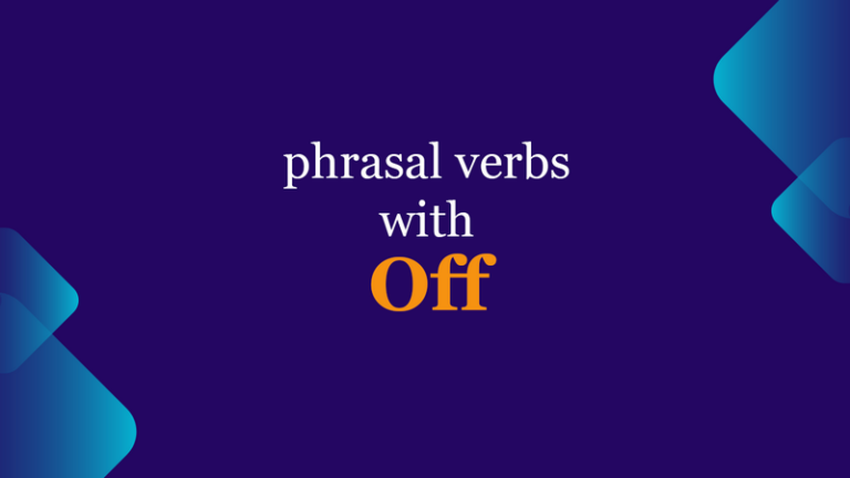 Phrasal Verbs with "Off": 9 Core Meanings and How It's Used